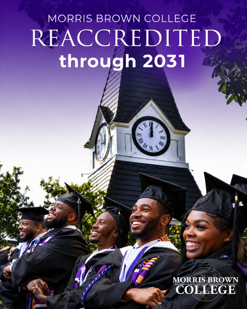 Morris Brown College Receives Reaffirmation of Accreditation ...